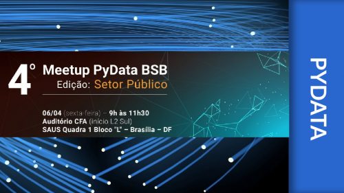 4º Meetup PyData BSB – CFA