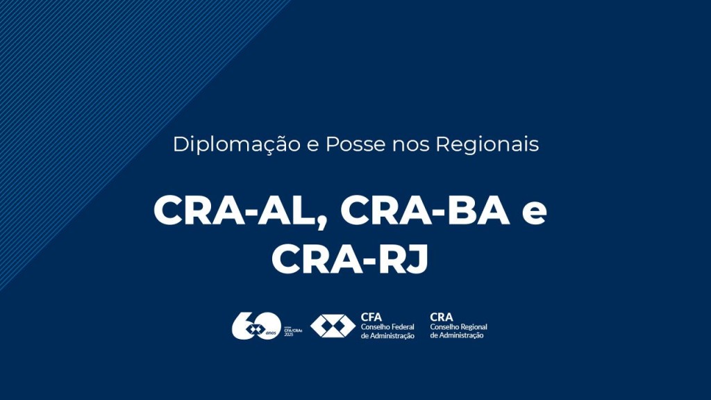 Conheça as novas diretorias do CRA-AL, CRA-BA e CRA-RJ – CFA
